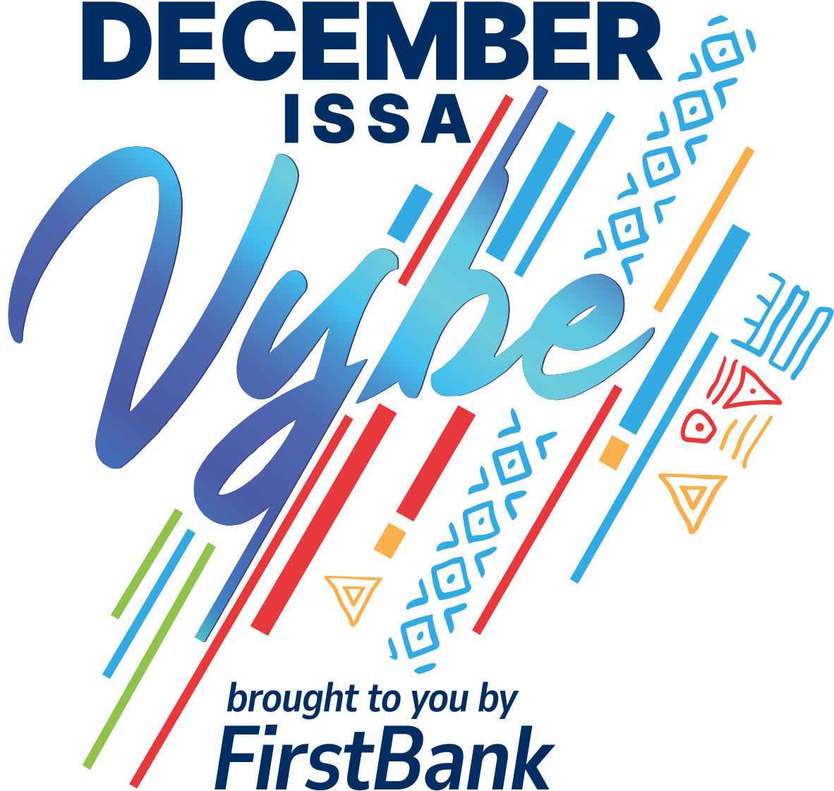 FirstBank Commences DecemberIssaVybe 2024 - Espinews